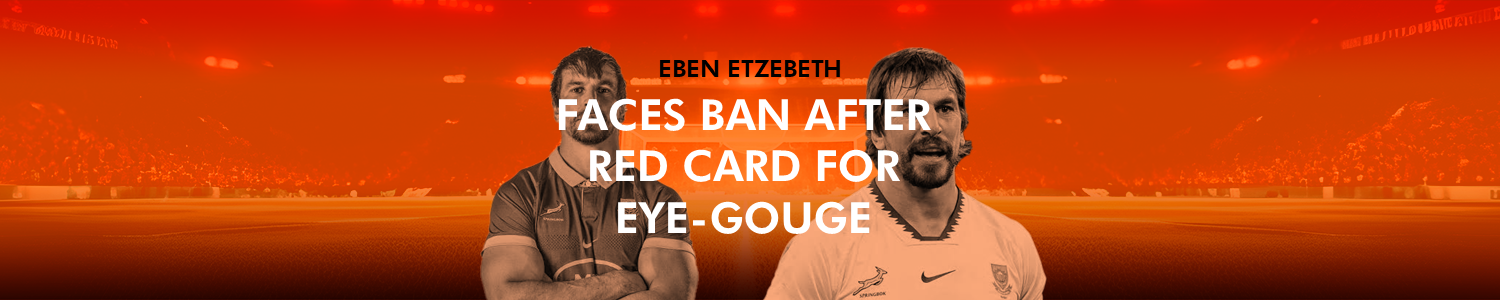 Eben Etzebeth Faces Ban After Red Card for Eye-Gouge - Betting Codes ...